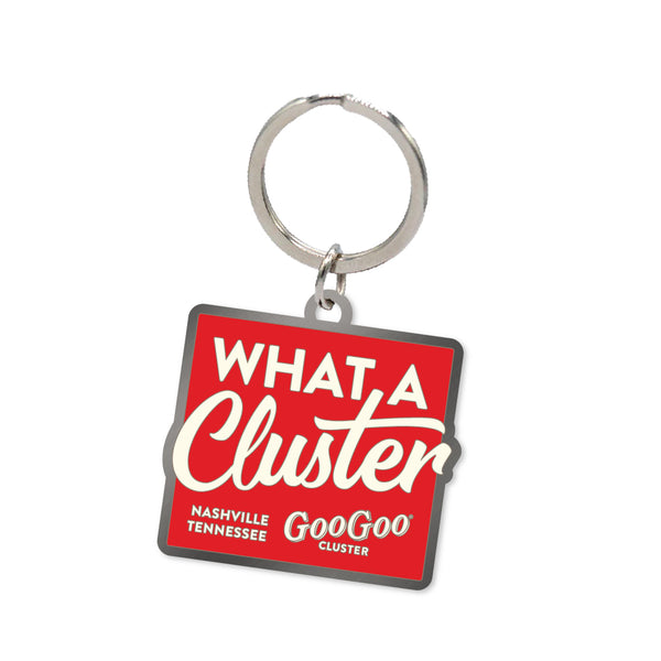 What A Cluster Keychain - Goo Goo Cluster